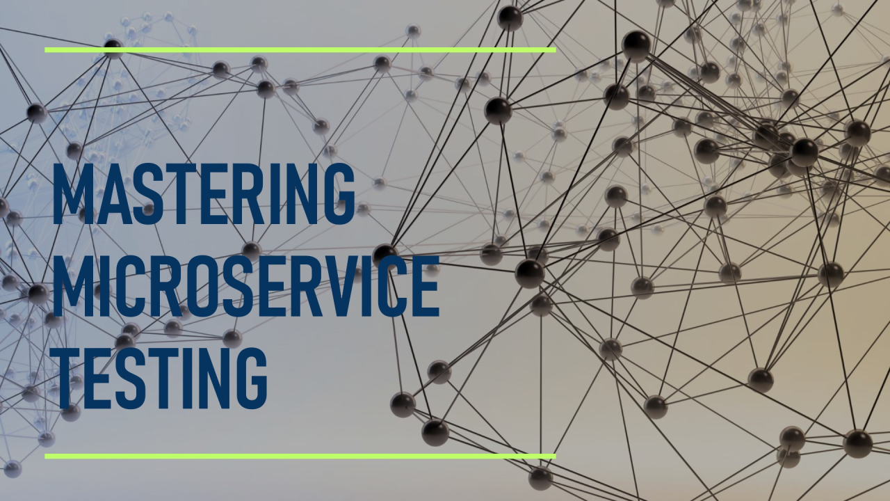 Strategies for Microservice Testing Strategies for Microservice Testing