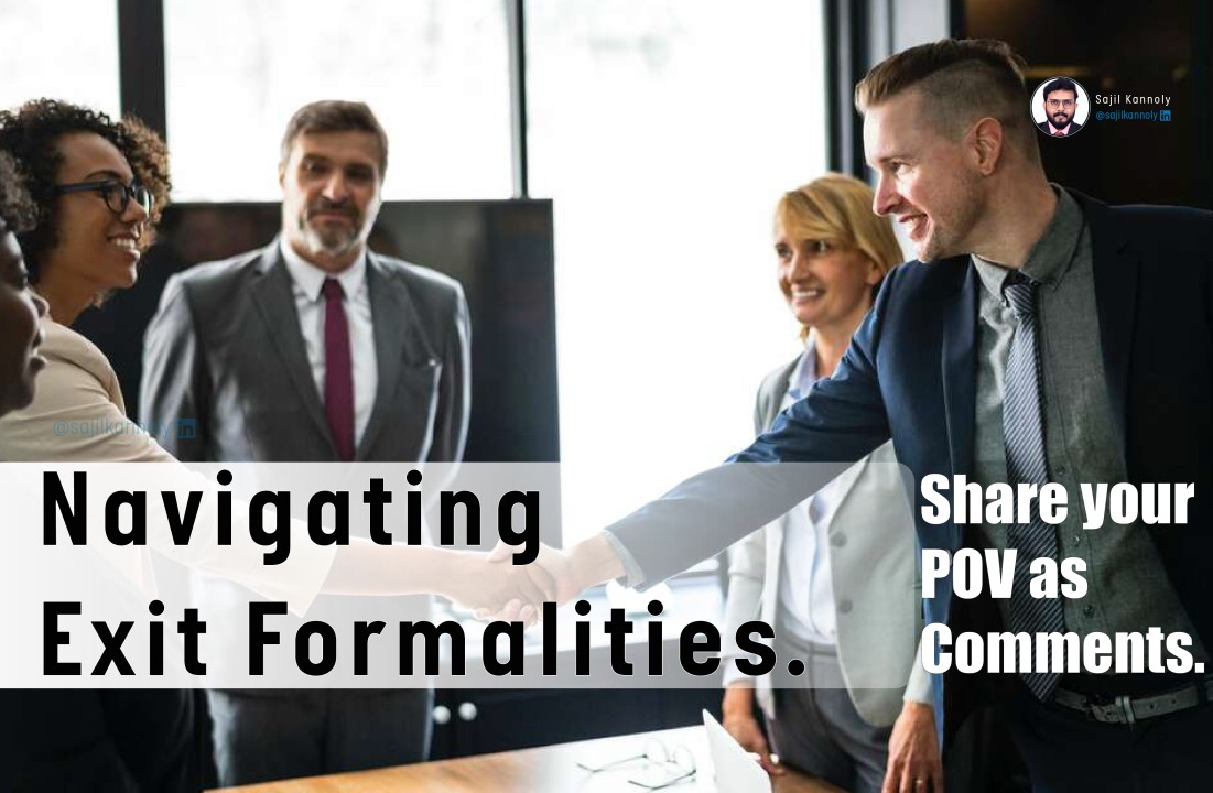 Navigating Exit Formalities Navigating Exit Formalities