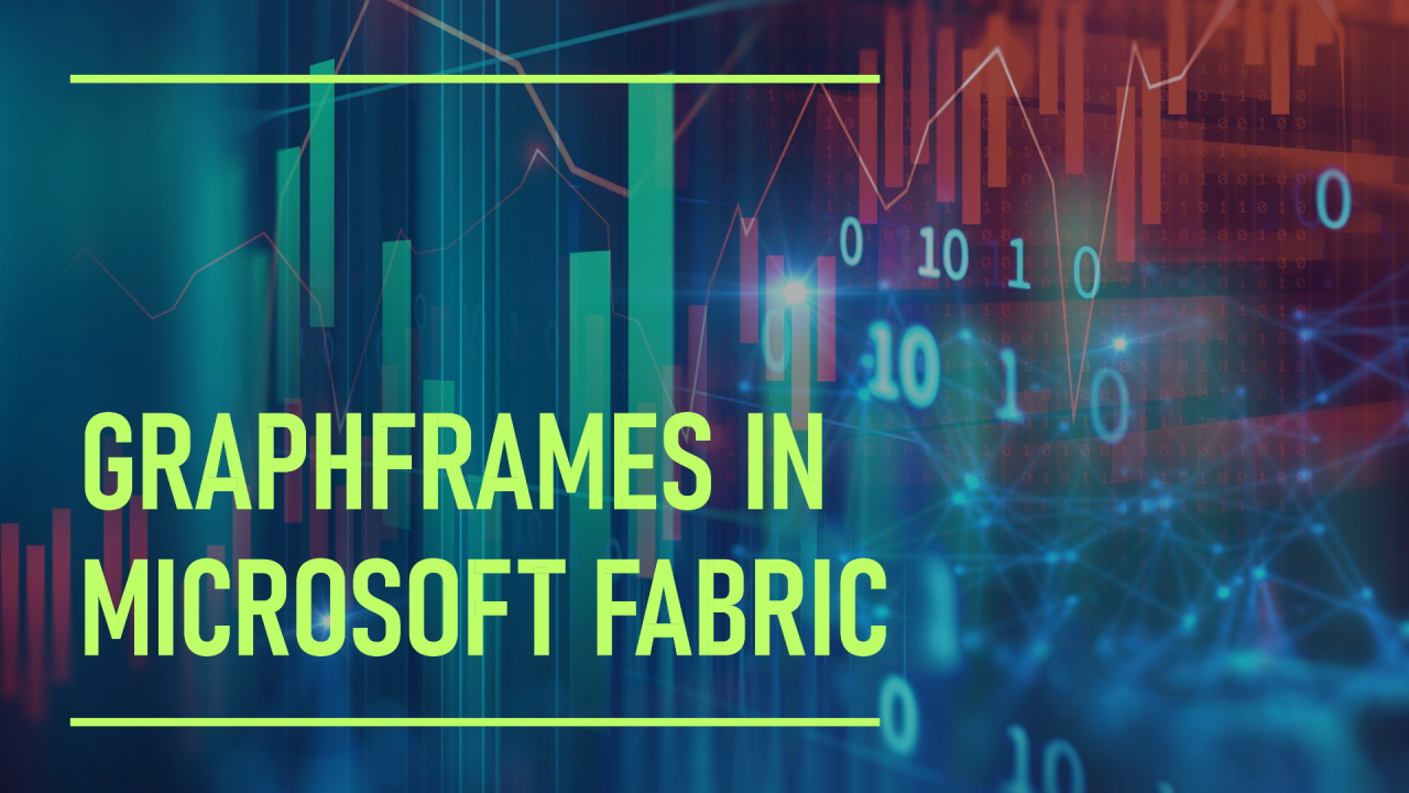 Getting Started with GraphFrames in Microsoft Fabric Getting Started with GraphFrames in Microsoft Fabric