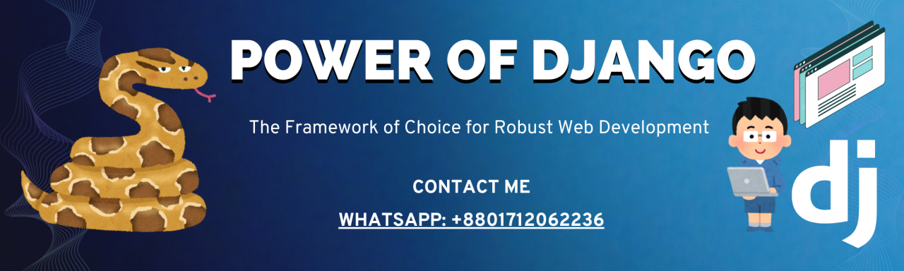 Unlock the Power of Django: The Framework of Choice for Robust Web ... Unlock the Power of Django: The Framework of Choice for Robust Web ...