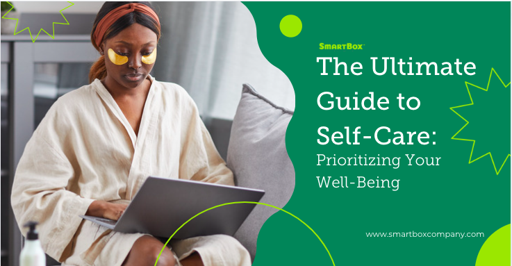 The Ultimate Guide to Self-Care: Prioritizing Your Well-Being The Ultimate Guide to Self-Care: Prioritizing Your Well-Being