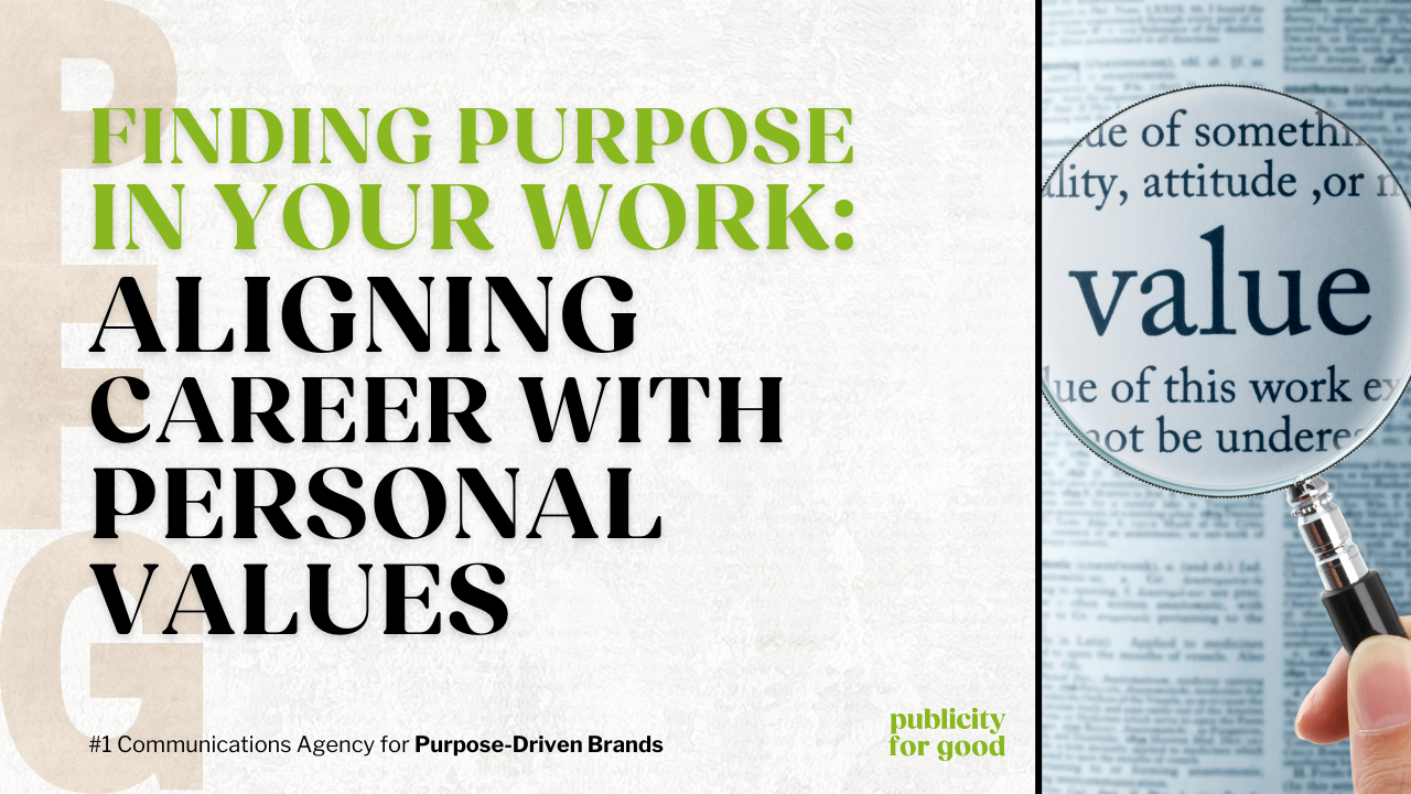 Finding Purpose in Your Work: Aligning Career with Personal Values Finding Purpose in Your Work: Aligning Career with Personal Values