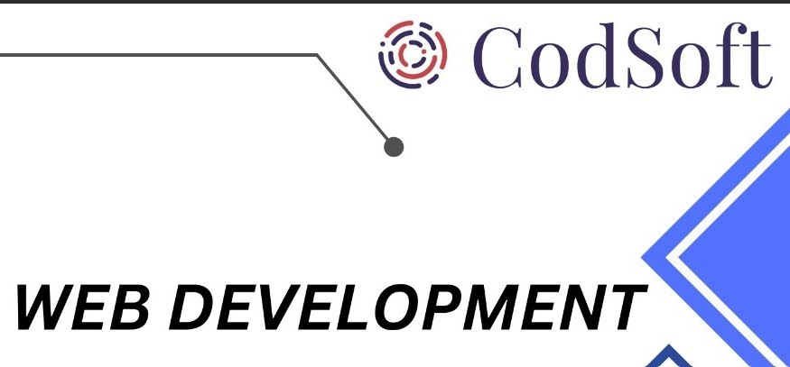 Web Development Internship @CodSoft Web Development Internship @CodSoft