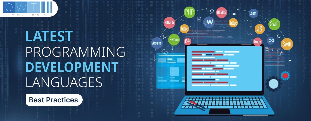 Latest Programming Development Languages: Best Practices! Latest Programming Development Languages: Best Practices!