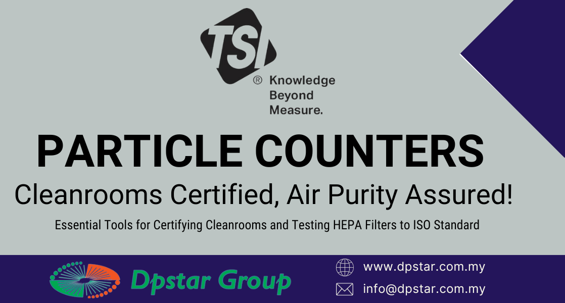 Particle Counters: Essential Tools for Certifying Cleanrooms and ... Particle Counters: Essential Tools for Certifying Cleanrooms and ...