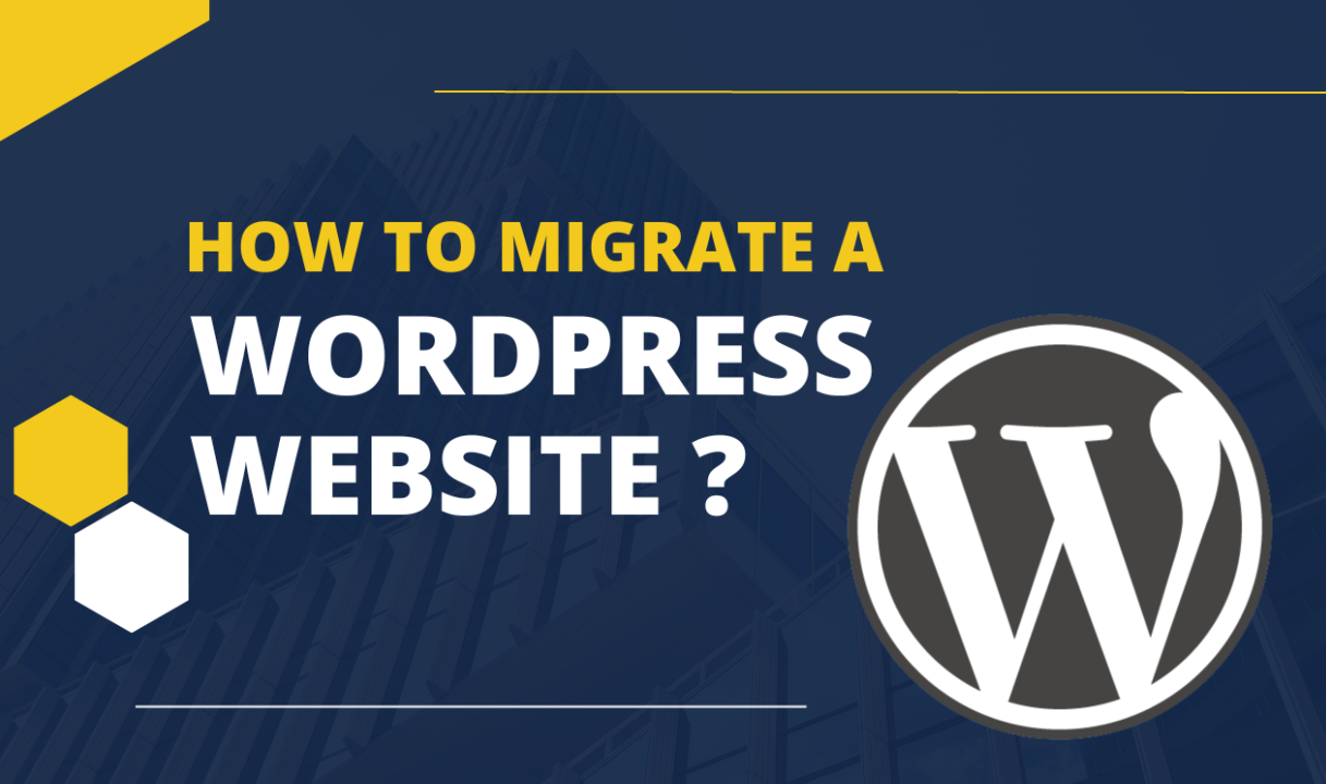 How to Migrate a WordPress Website? How to Migrate a WordPress Website?