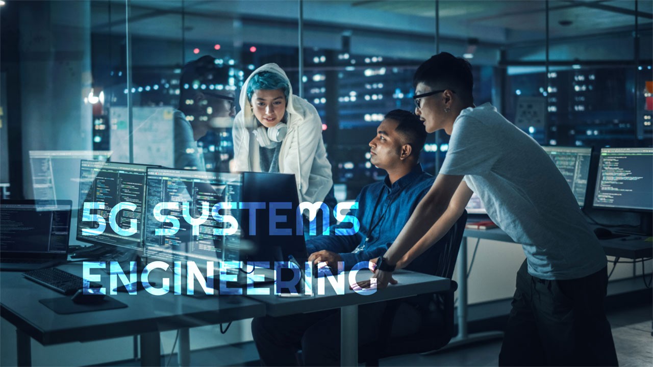 5G Systems Engineering for Systems Engineers 5G Systems Engineering for Systems Engineers
