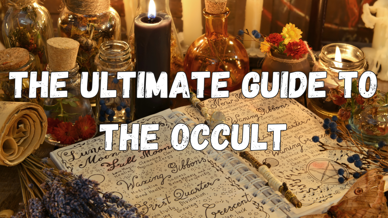 The Ultimate Guide to the Occult: Unveiling the Mysteries of the Hidden ... The Ultimate Guide to the Occult: Unveiling the Mysteries of the Hidden ...