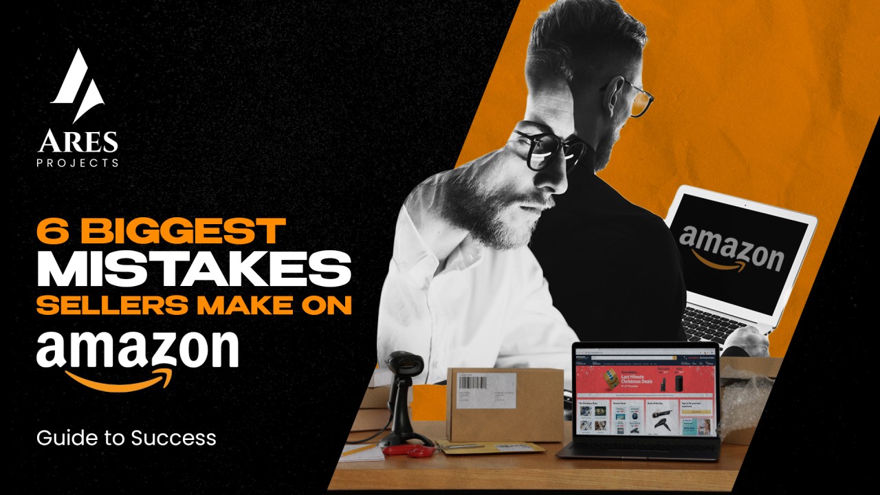 6 Biggest Mistakes Sellers Make on Amazon 6 Biggest Mistakes Sellers Make on Amazon