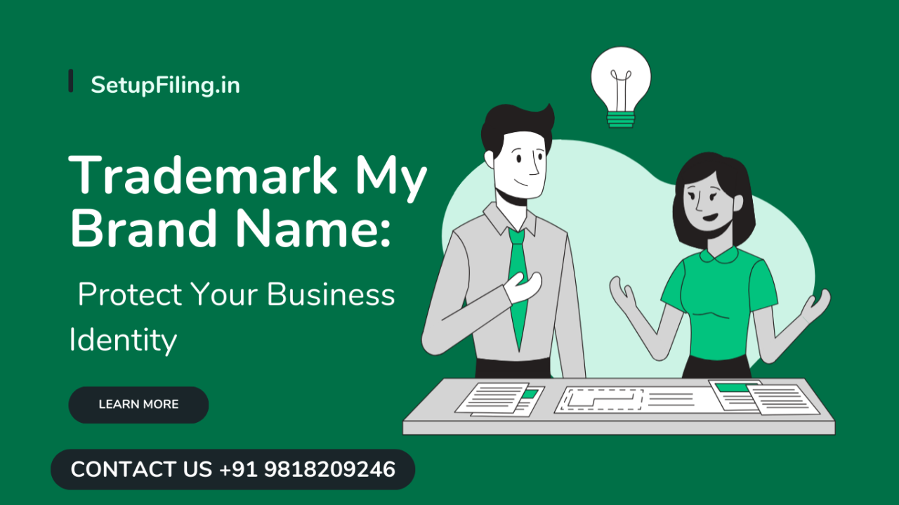 Trademark Brand Name: Protect Your Business Identity Trademark Brand Name: Protect Your Business Identity