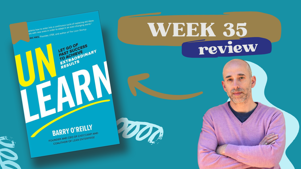 Unlearn by Barry O’Reilly Unlearn by Barry O’Reilly