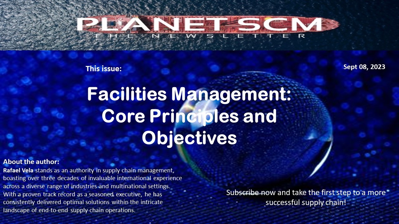 Facilities Management: Core Principles and Objectives Facilities Management: Core Principles and Objectives