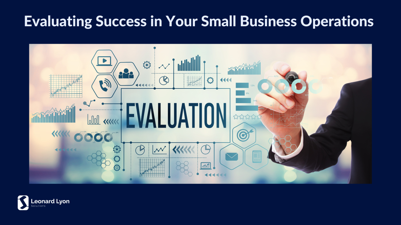 Evaluating Success in Operations Evaluating Success in Operations