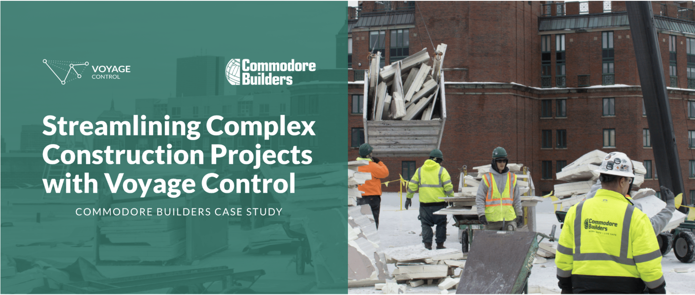 Streamlining Complex Construction Projects with Voyage Control Streamlining Complex Construction Projects with Voyage Control
