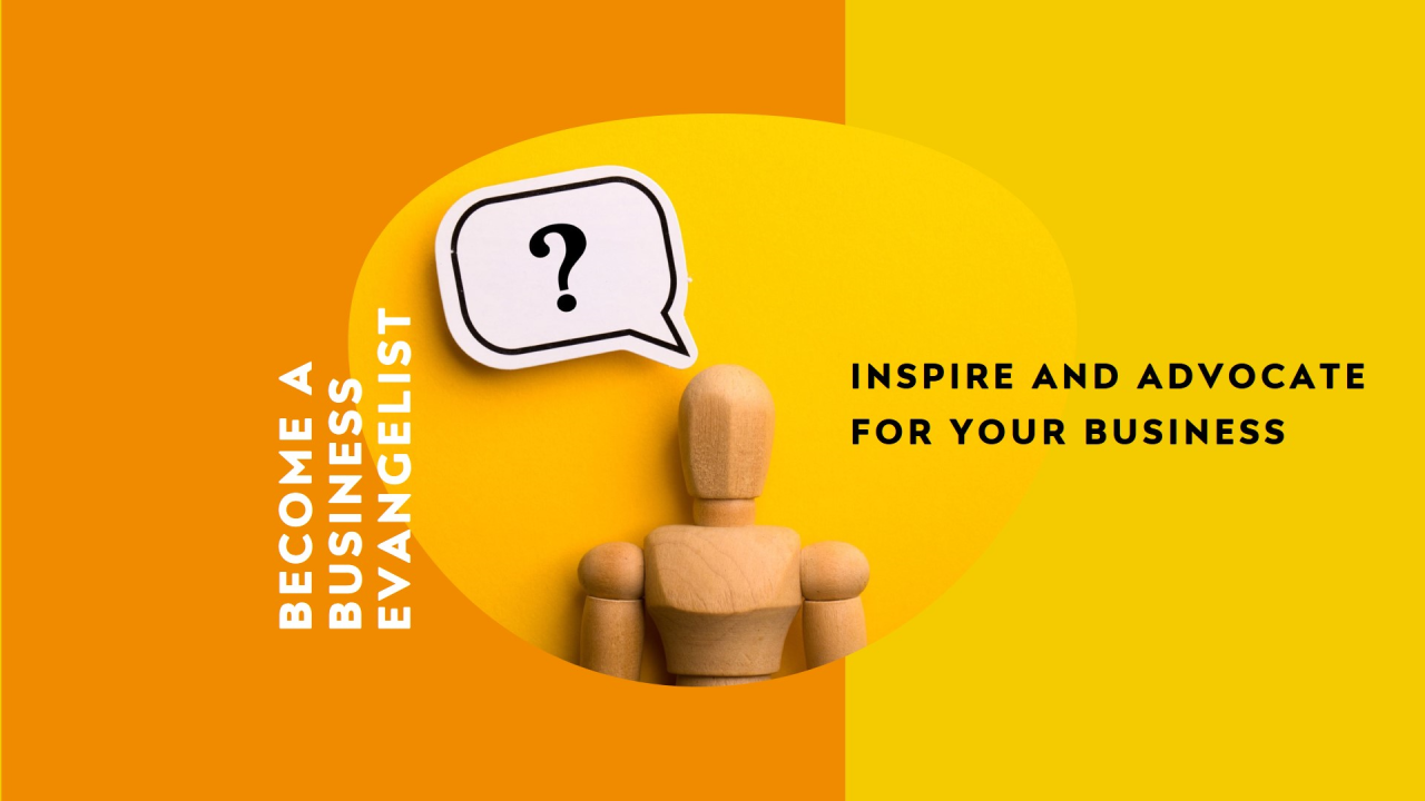 Essential Strategies for Business Evangelist Essential Strategies for Business Evangelist