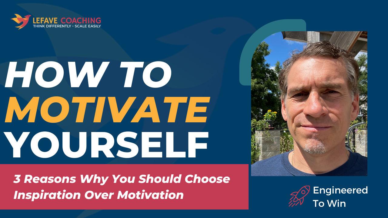 Why You Should Choose Inspiration Over Motivation Why You Should Choose Inspiration Over Motivation