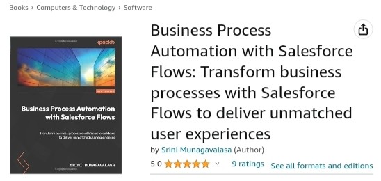 Business Process Automation with Salesforce Flows: Transform business ... Business Process Automation with Salesforce Flows: Transform business ...