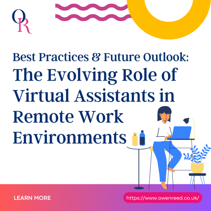 The Evolving Role of Virtual Assistants in Remote Work Environments ... The Evolving Role of Virtual Assistants in Remote Work Environments ...