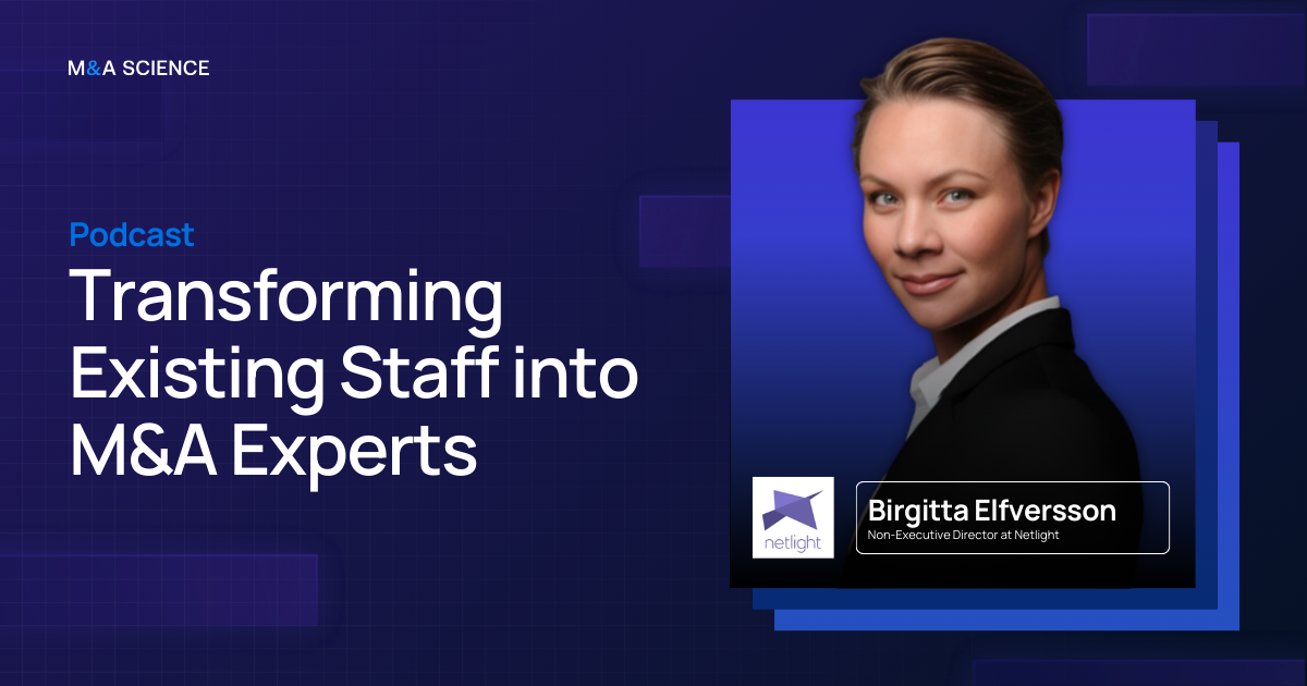 Transforming Existing Staff into M&A Experts Transforming Existing Staff into M&A Experts
