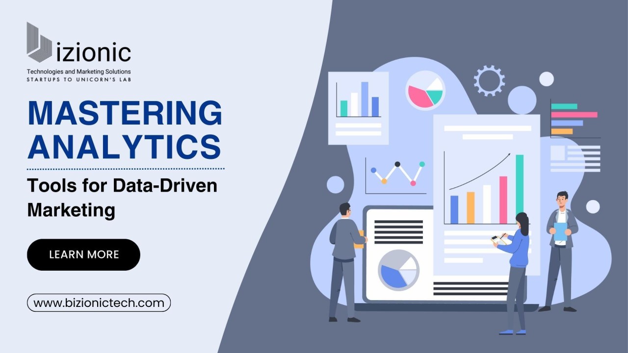 Mastering Analytics: Tools for Data-Driven Marketing Mastering Analytics: Tools for Data-Driven Marketing