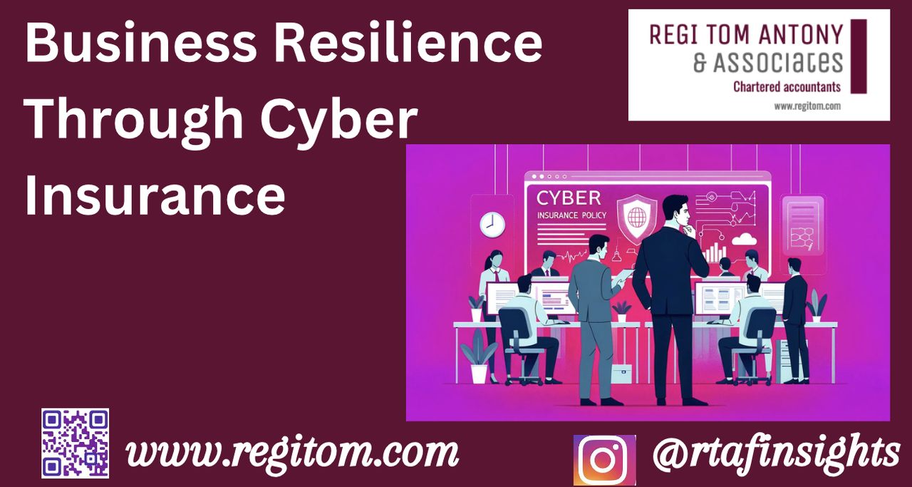 Ensuring Business Resilience Through Cyber Insurance Ensuring Business Resilience Through Cyber Insurance