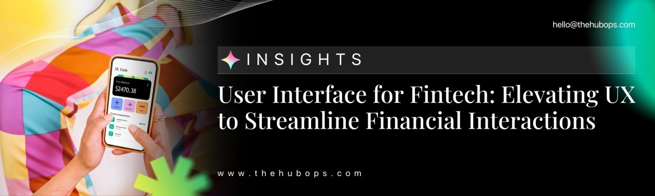 Elevating UX to Streamline Financial Interactions Elevating UX to Streamline Financial Interactions