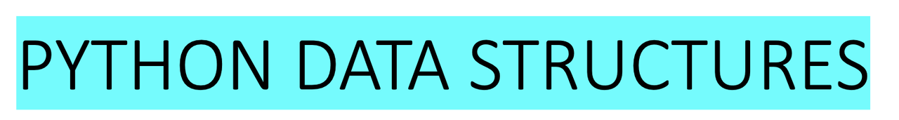 Python Data Structures Python Data Structures