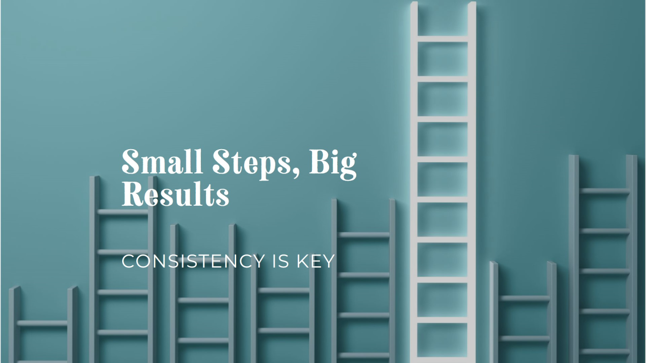 Small Steps, Big Impact! Small Steps, Big Impact!