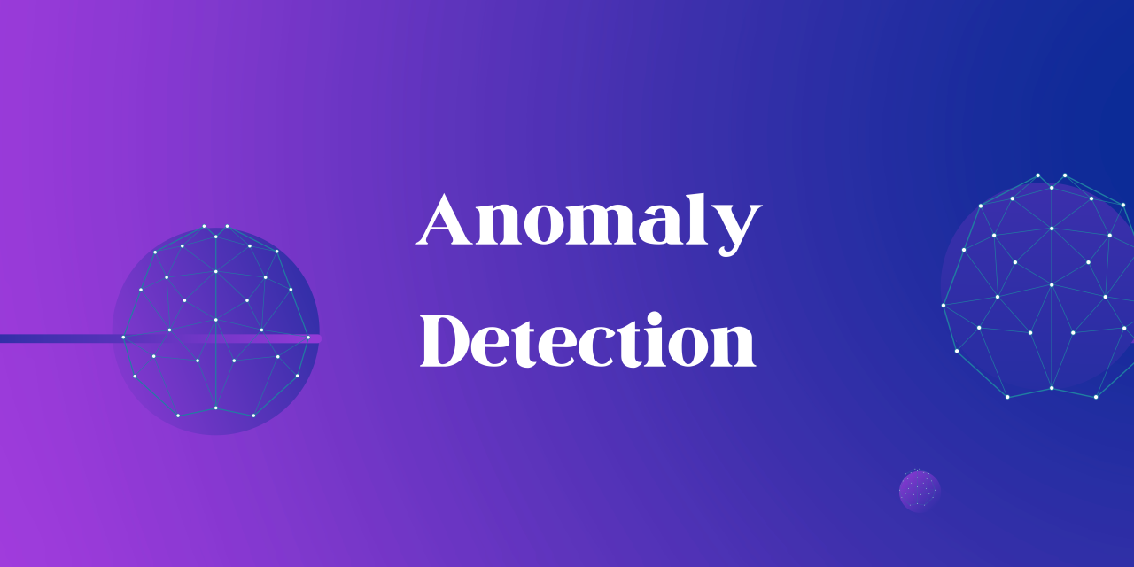 ANOMALY DETECTION ANOMALY DETECTION