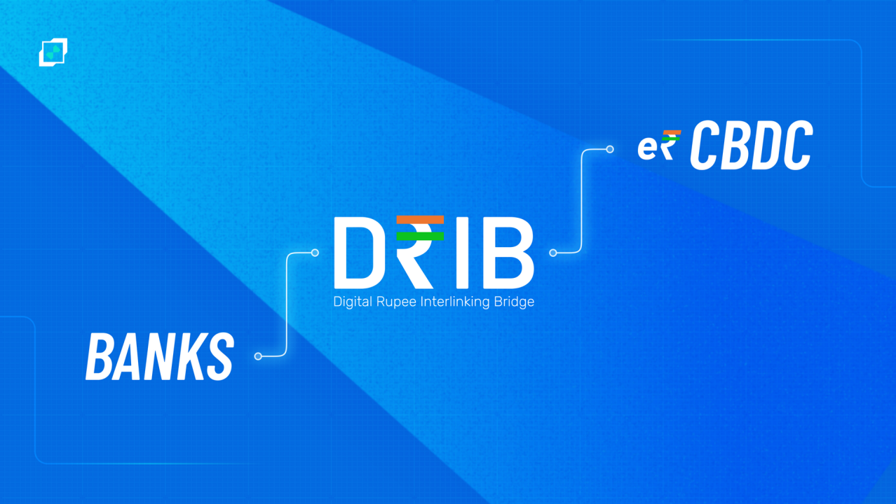 Maximize Your Bank's CBDC Potential with DRIB Maximize Your Bank's CBDC Potential with DRIB