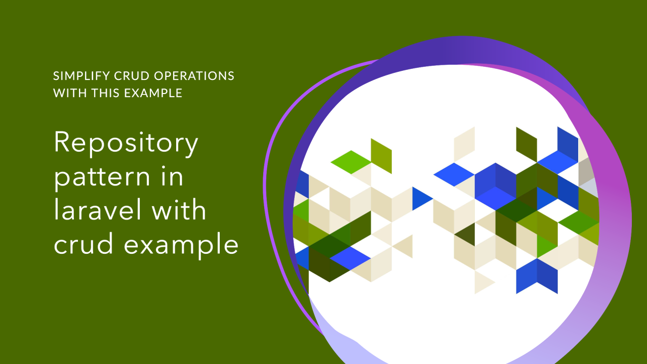Repository pattern in laravel with crud example Repository pattern in laravel with crud example