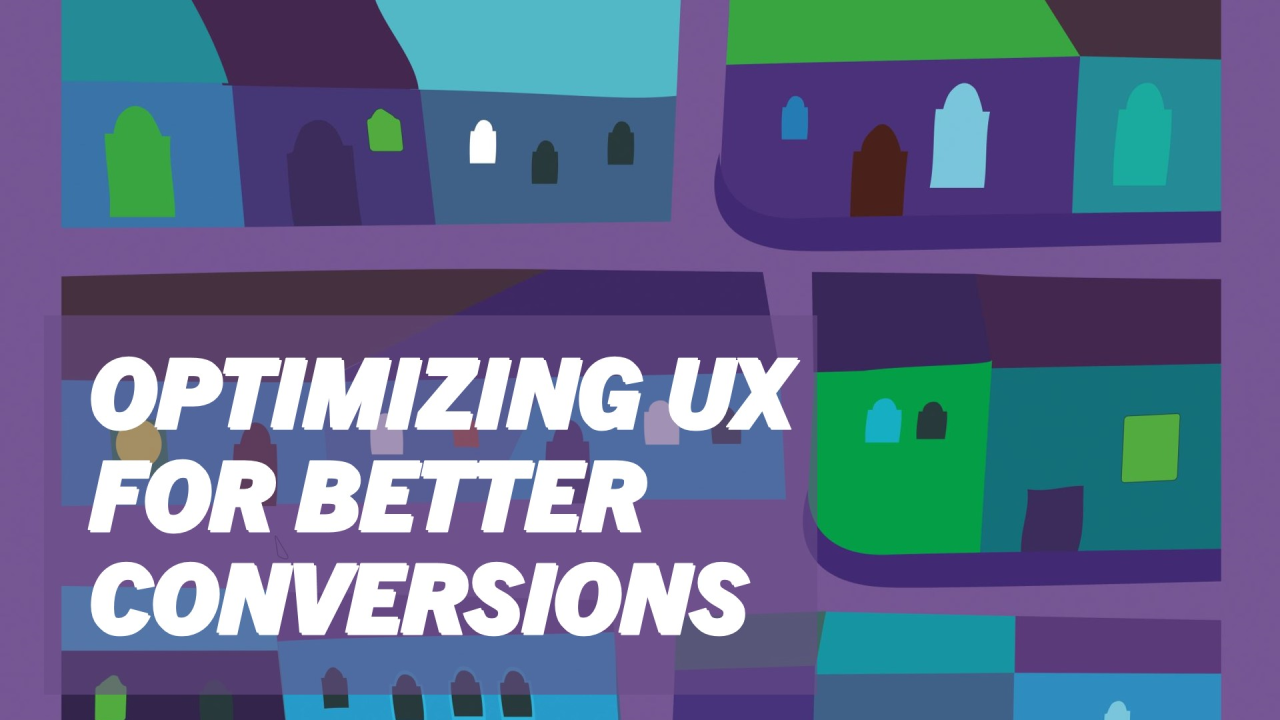 Optimizing User Experience (UX) for Better Conversion Rates Optimizing User Experience (UX) for Better Conversion Rates