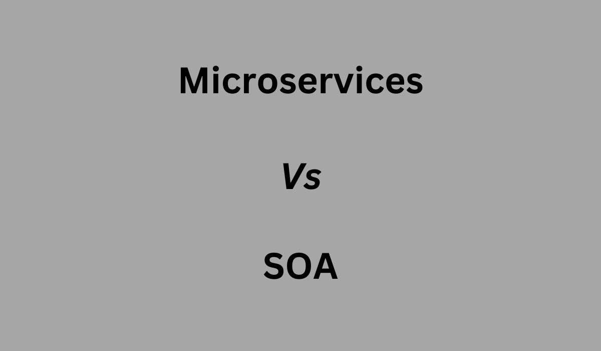 Choosing Between Microservices and SOA: A Comprehensive Guide Choosing Between Microservices and SOA: A Comprehensive Guide