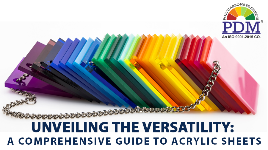 Unlocking the Potential of Acrylic Sheets: A Versatile Solution for ... Unlocking the Potential of Acrylic Sheets: A Versatile Solution for ...