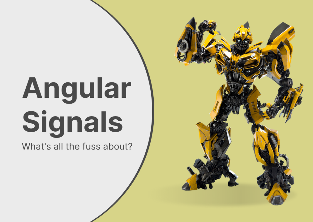 Angular Signals: What's All the Fuss About? Angular Signals: What's All the Fuss About?