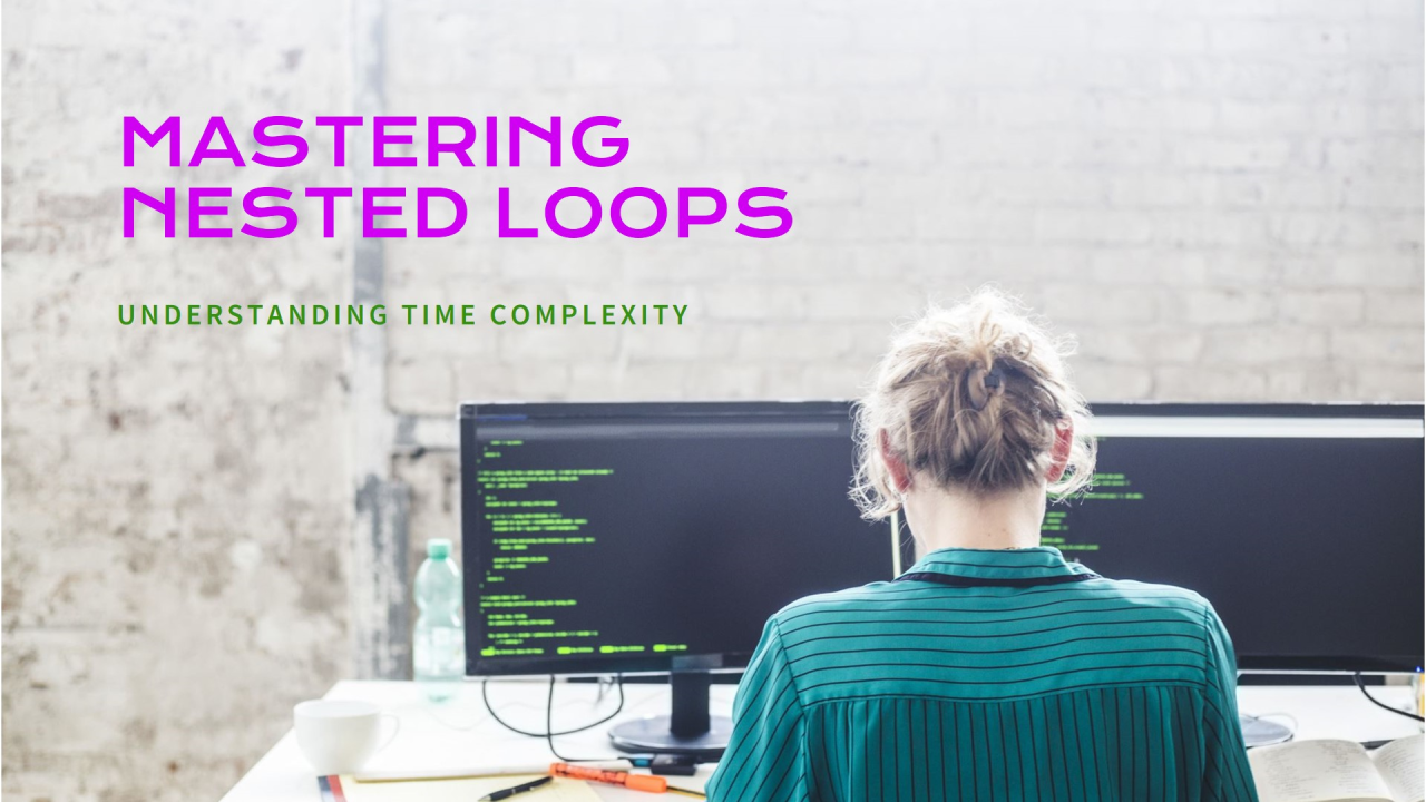 🚀 Understanding Time Complexity in Nested Loops 🚀 🚀 Understanding Time Complexity in Nested Loops 🚀