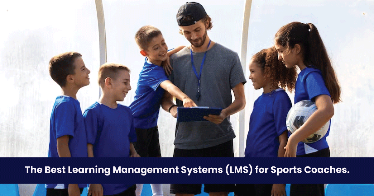 The Best Learning Management Systems (LMS) for Sports Coaches. The Best Learning Management Systems (LMS) for Sports Coaches.