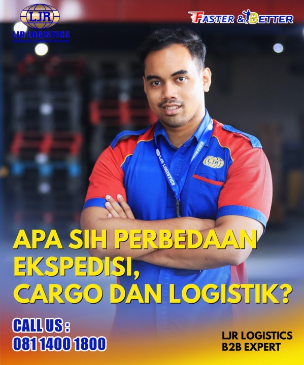 Apa Sih Perbedaan Ekspedisi, Cargo, dan Logistik? Apa Sih Perbedaan Ekspedisi, Cargo, dan Logistik?