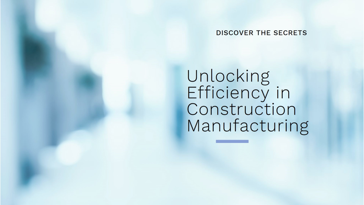 Unlocking Efficiency: Overcoming Workflow Constraints in Manufacturing ... Unlocking Efficiency: Overcoming Workflow Constraints in Manufacturing ...