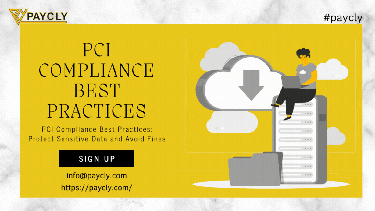 PCI Compliance Best Practices: Protect Sensitive Data PCI Compliance Best Practices: Protect Sensitive Data