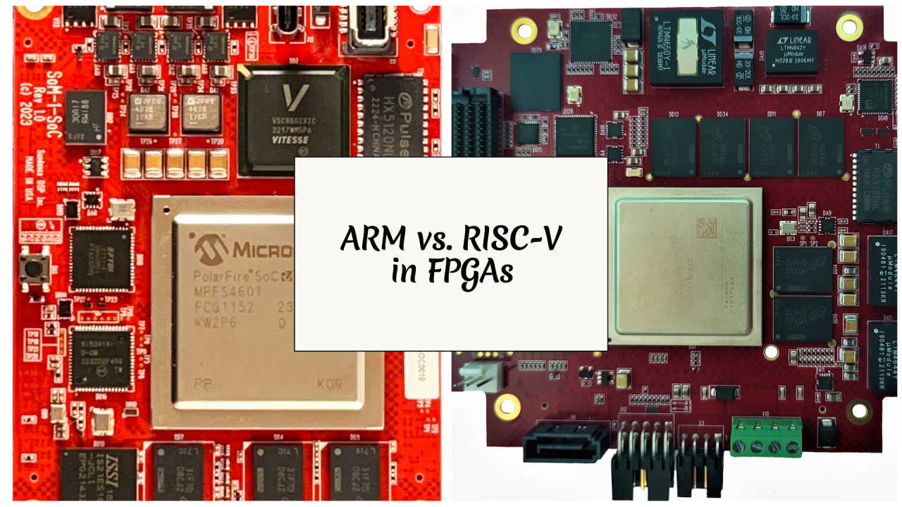 ARM vs. RISC-V in Xilinx Zynq and Microchip PolarFire FPGAs ARM vs. RISC-V in Xilinx Zynq and Microchip PolarFire FPGAs
