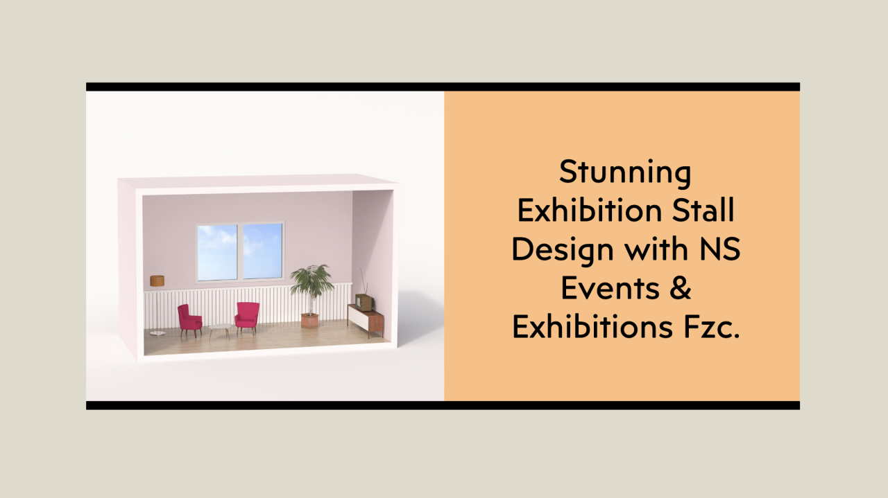 Unleashing the Power of Exceptional Exhibition Stall Design Unleashing the Power of Exceptional Exhibition Stall Design