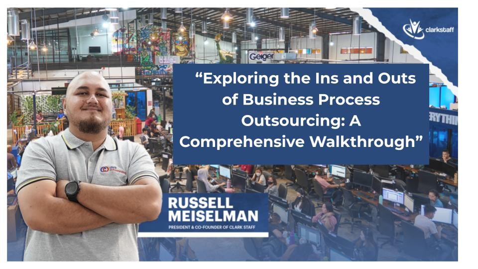 “Exploring the Ins and Outs of Business Process Outsourcing: A ... “Exploring the Ins and Outs of Business Process Outsourcing: A ...
