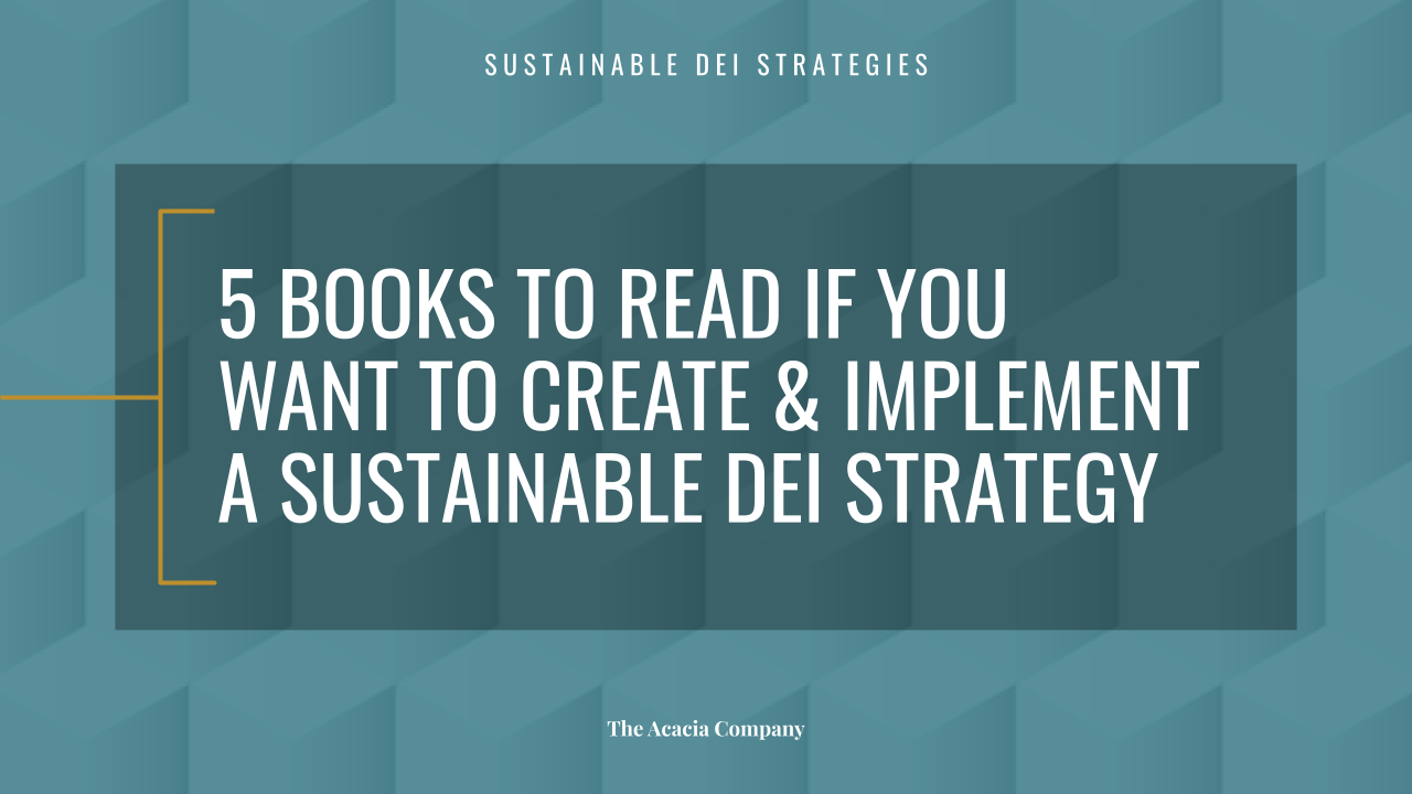 5 Books to Read if You Want to Create & Implement a Sustainable DEI ... 5 Books to Read if You Want to Create & Implement a Sustainable DEI ...