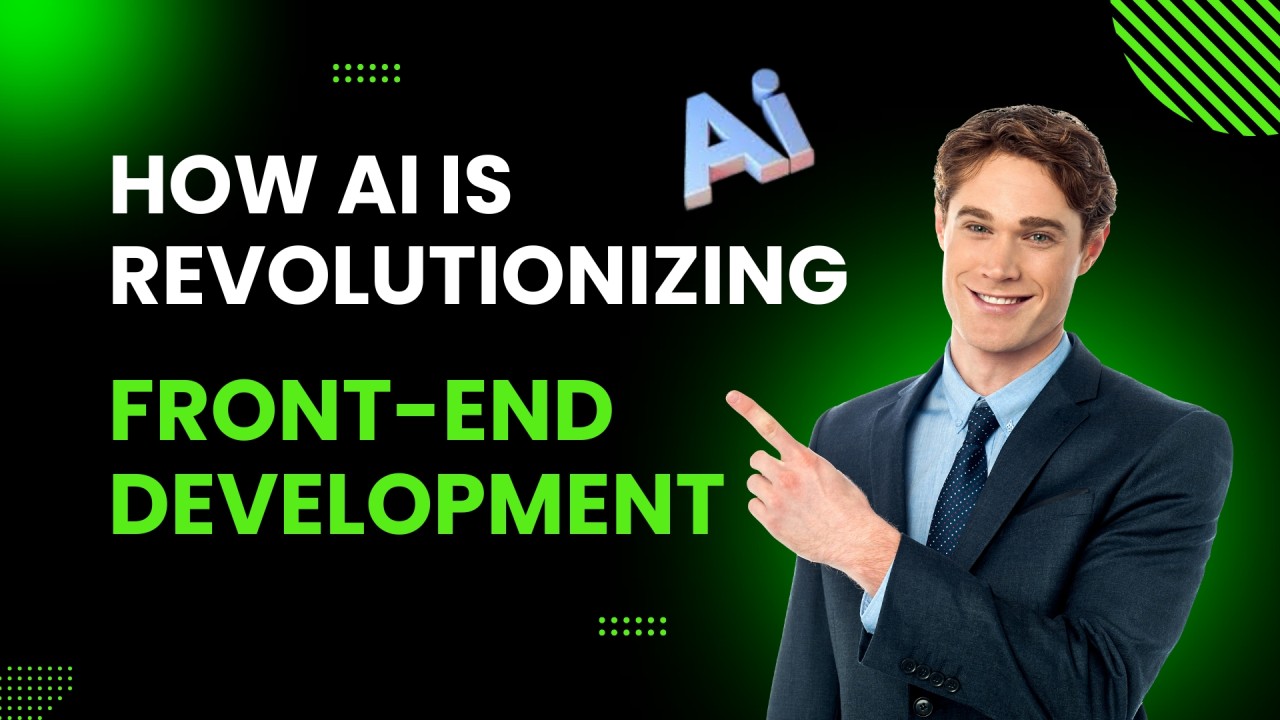 How AI is Revolutionizing Front-End Development How AI is Revolutionizing Front-End Development