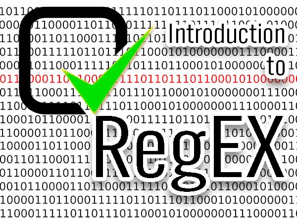 An Introduction to Regular Expressions (Regex) and How They Work An Introduction to Regular Expressions (Regex) and How They Work