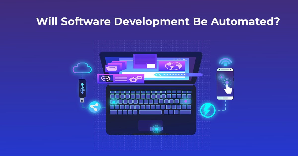 Will Software Development Be Automated? Will Software Development Be Automated?
