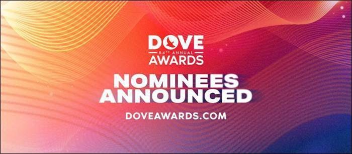Gospel Music Association Announces Nominees For 54th Annual GMA Dove Awards Gospel Music Association Announces Nominees For 54th Annual GMA Dove Awards