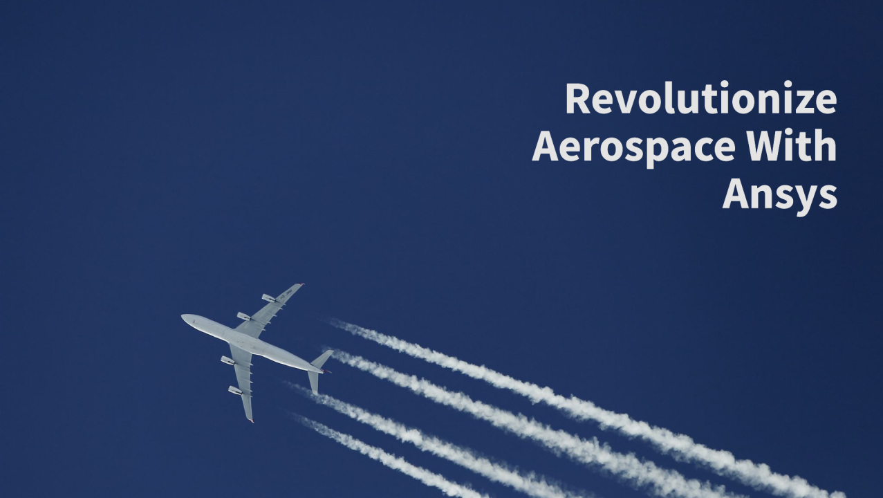Leveraging Simulation Software for Aerospace Advancements: Insights ... Leveraging Simulation Software for Aerospace Advancements: Insights ...