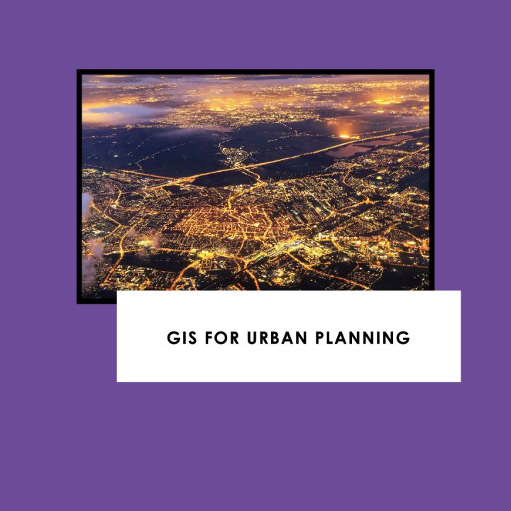 Leveraging GIS for Effective Urban Planning Leveraging GIS for Effective Urban Planning